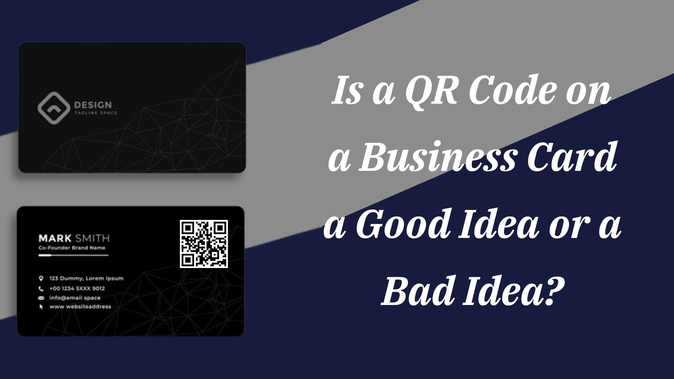Is a QR Code on a Business Card a Good Idea or a Bad Idea?